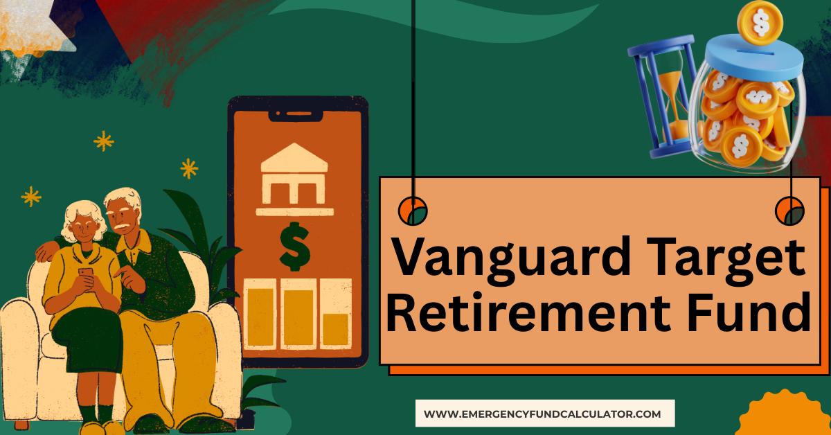 Vanguard Target Retirement Fund Guide 2025 | Best Options